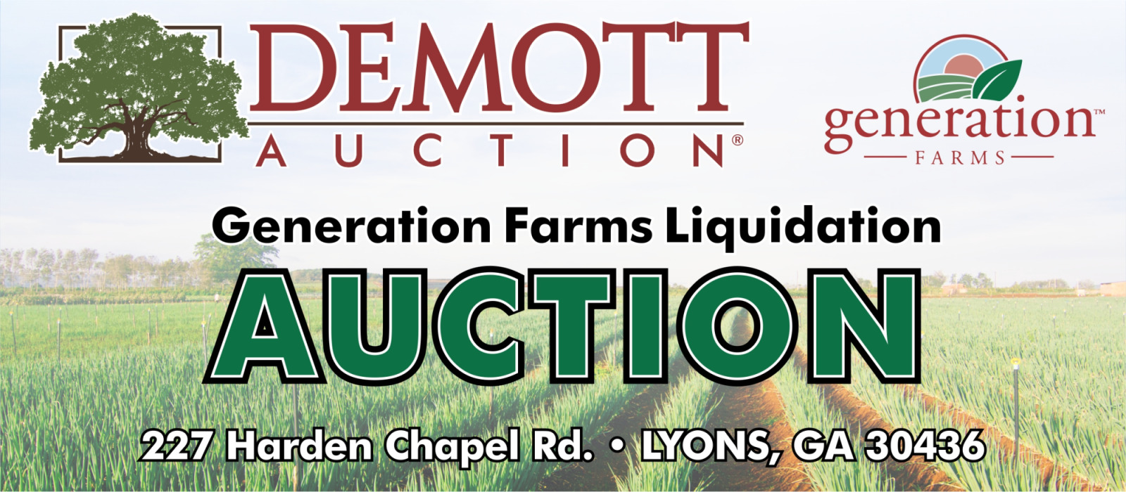 Generation Farms Liquidation Auction | Auction Details | DeMott Auction